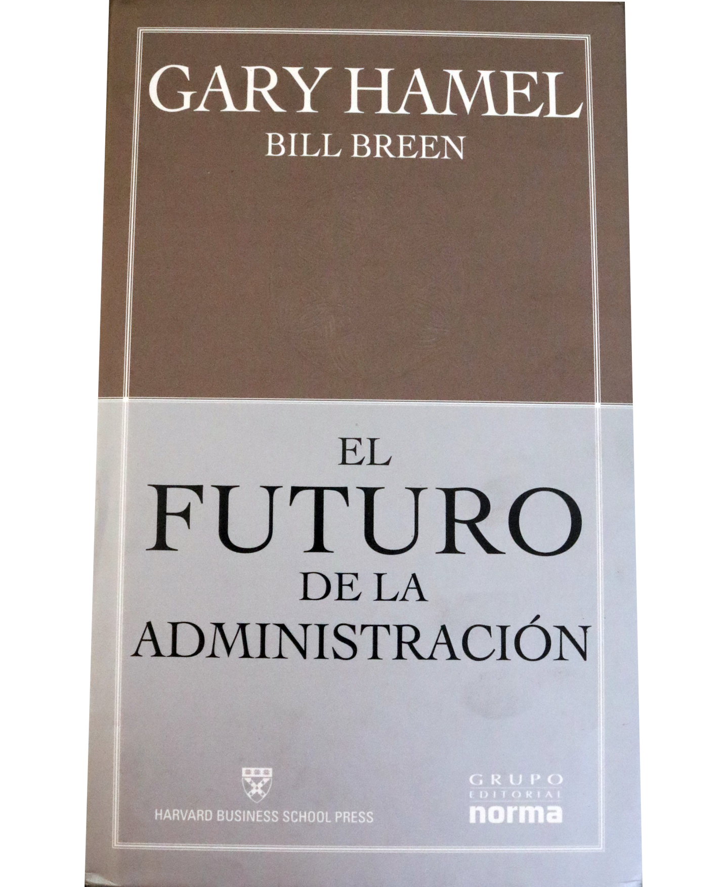 El Futuro de la Administración - AZlibros